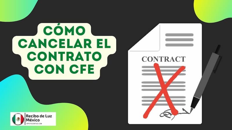 ᐅ Cancelar Contrato CFE 〖 BAJA DE LUZ 〗 ️ 2025